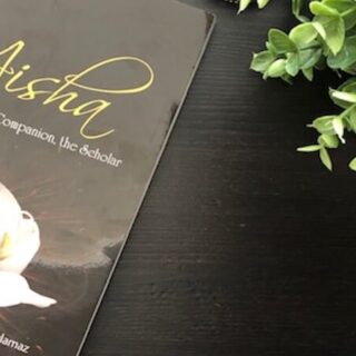 Book Review: Aisha: The Wife, The Companion, The Scholar – Children of ...